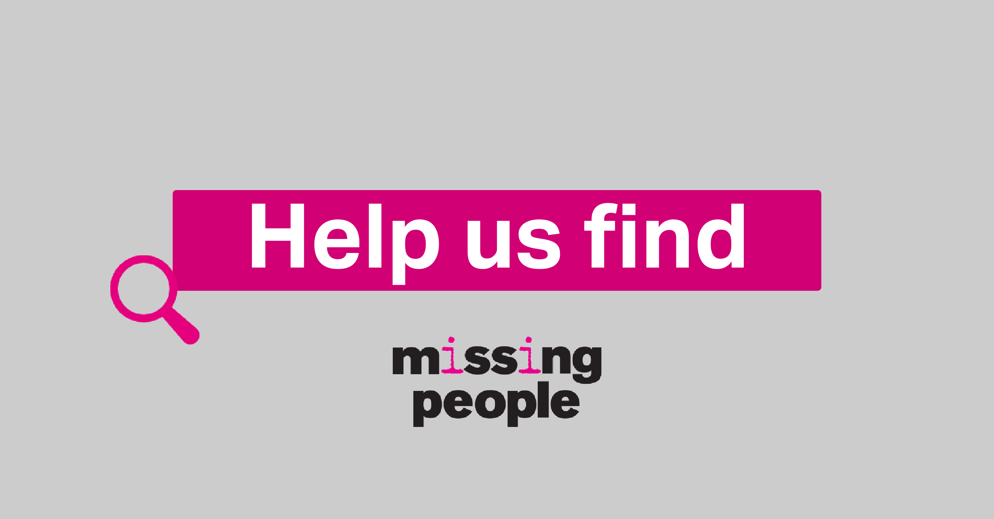 Supporting someone who has a missing loved one - Missing People